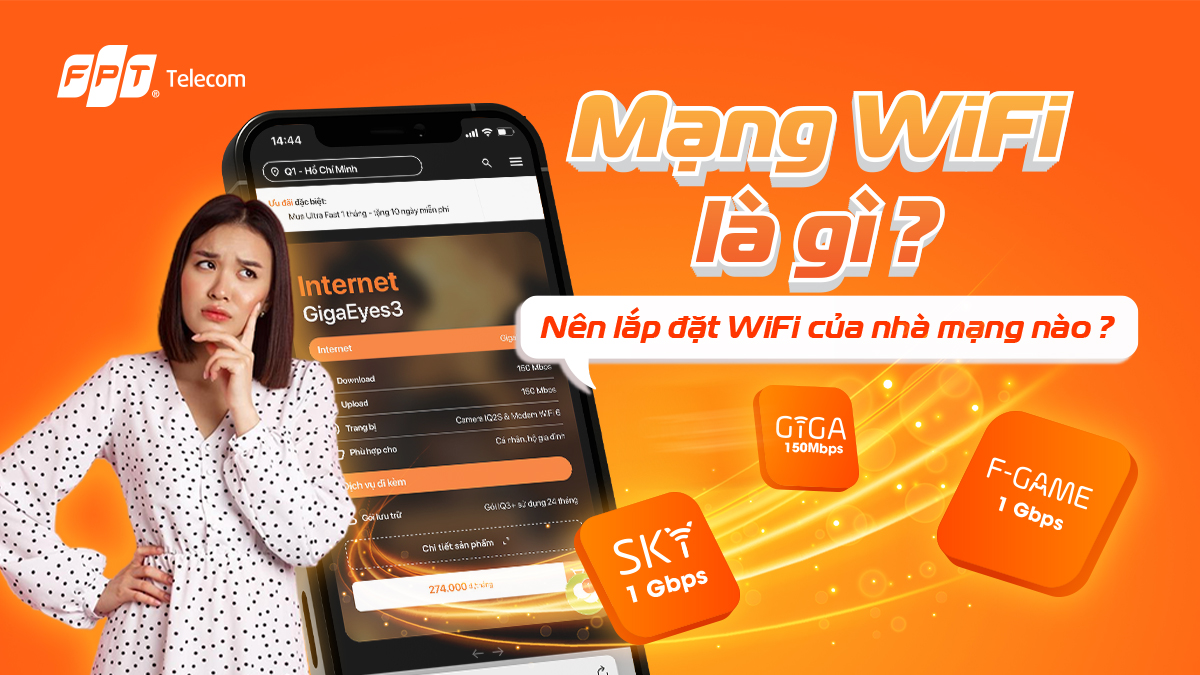Mạng Wifi là gì? Nên lắp đặt wifi của nhà mạng nào?